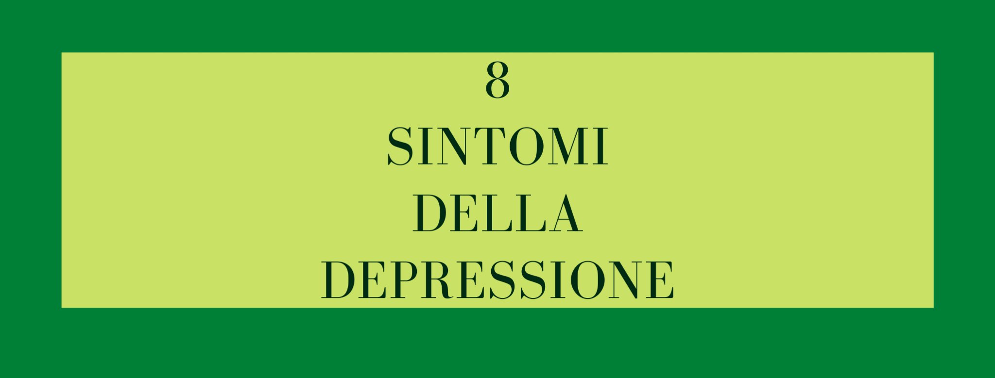 Sintomi della depressione maggiore e come affrontarla